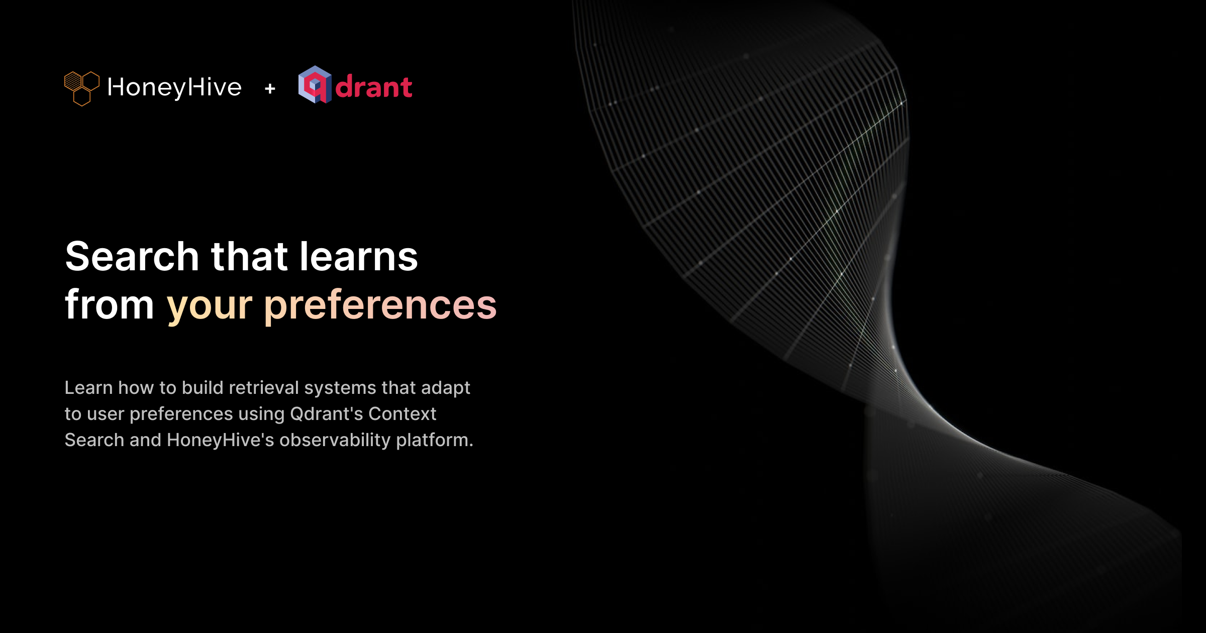 Search That Learns From You: Building Adaptive Retrieval Systems using ...